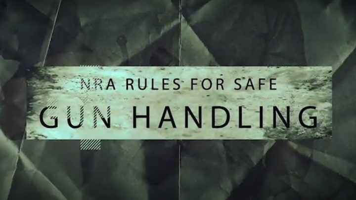 Video: NRA Rules For Safe Gun Handling (Demonstrated)! | NRA Family